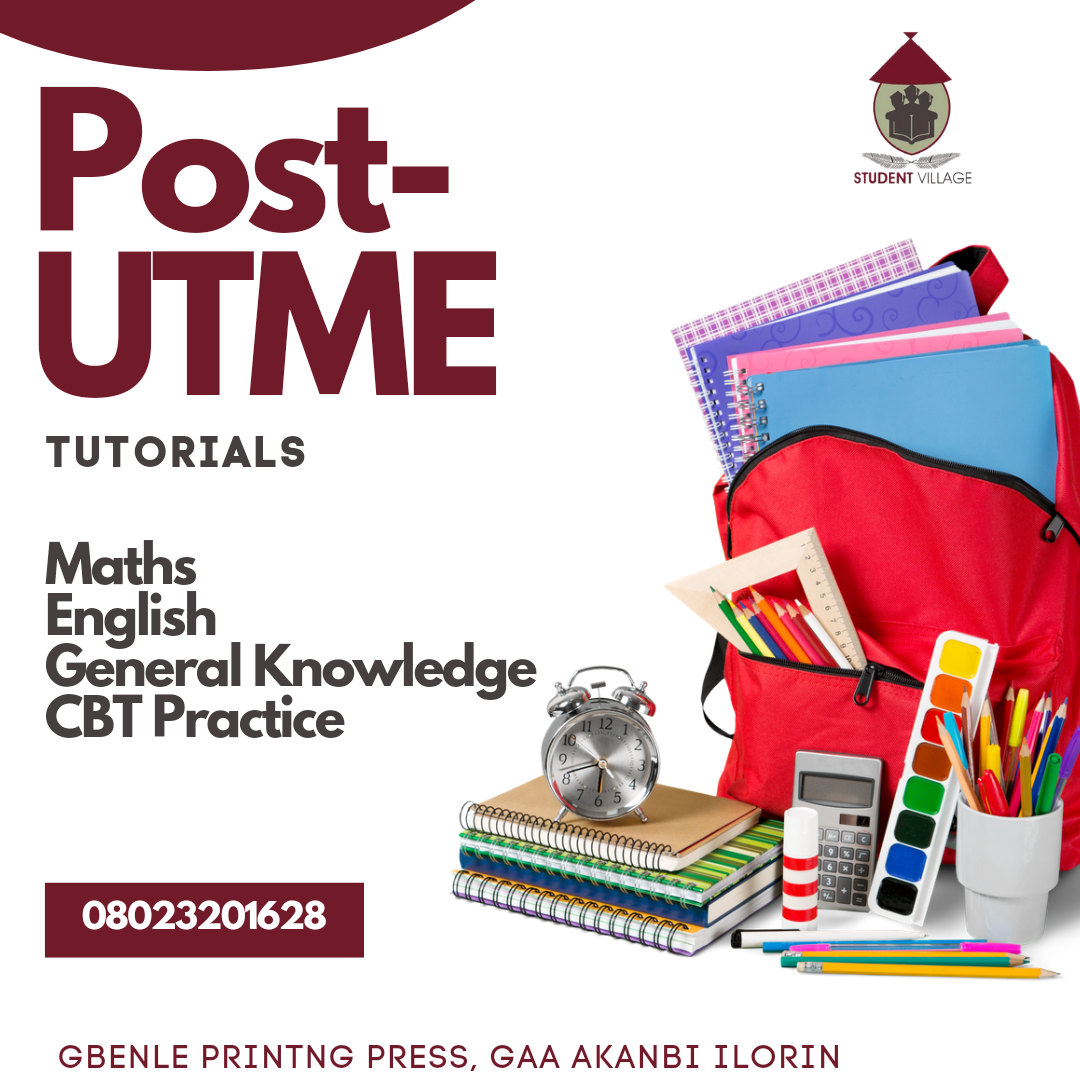 University of Ilorin Post -UTME Tutorial For Students - Student Village